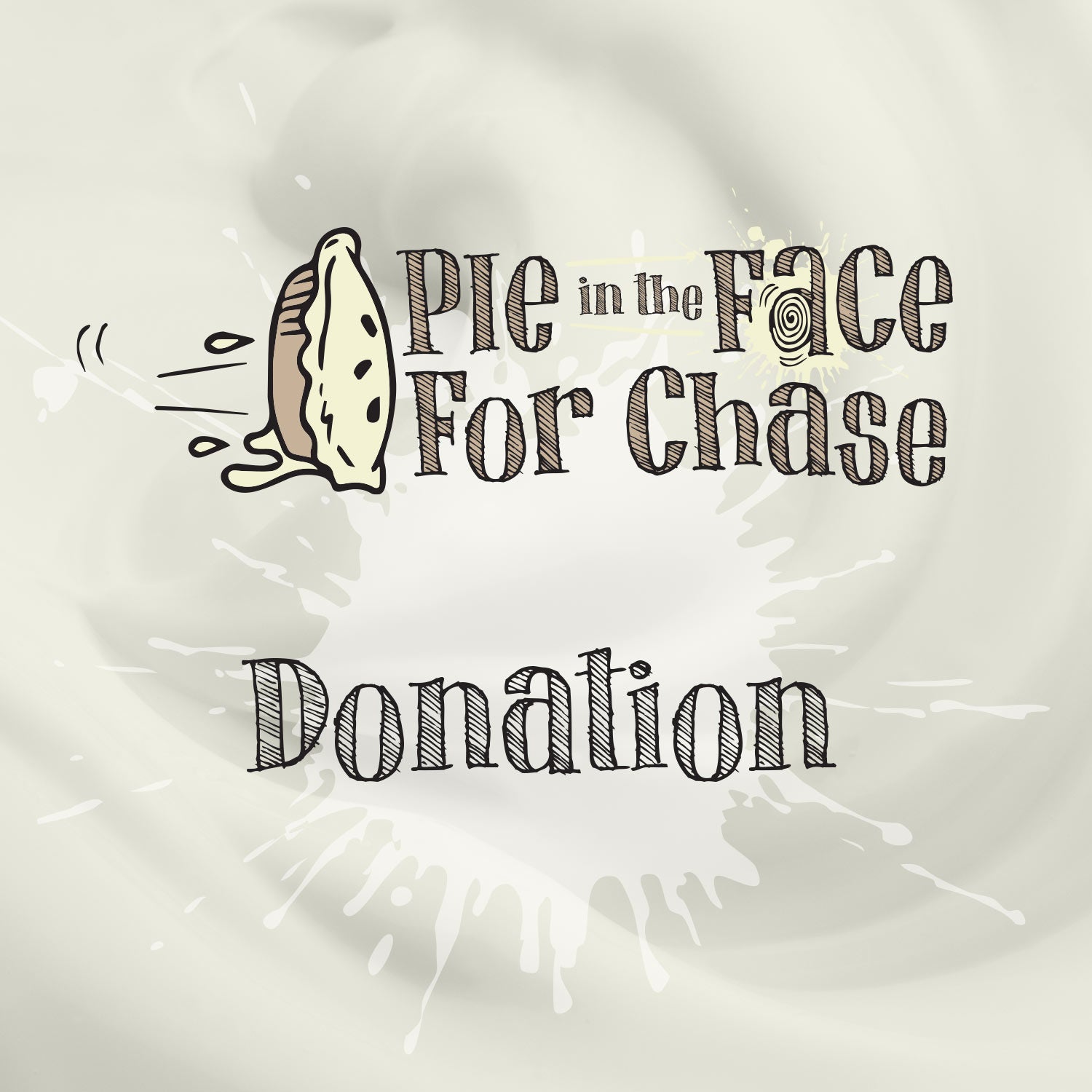 Extra Pies – Pie In The Face For Chase